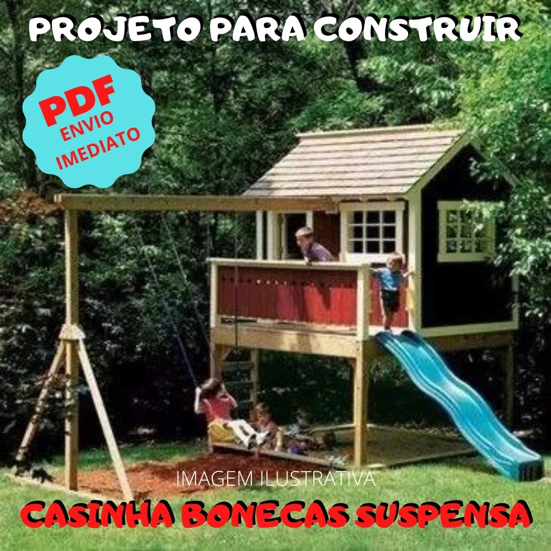Projeto Em Pdf Para Construir Casinha De Bonecas Suspenda